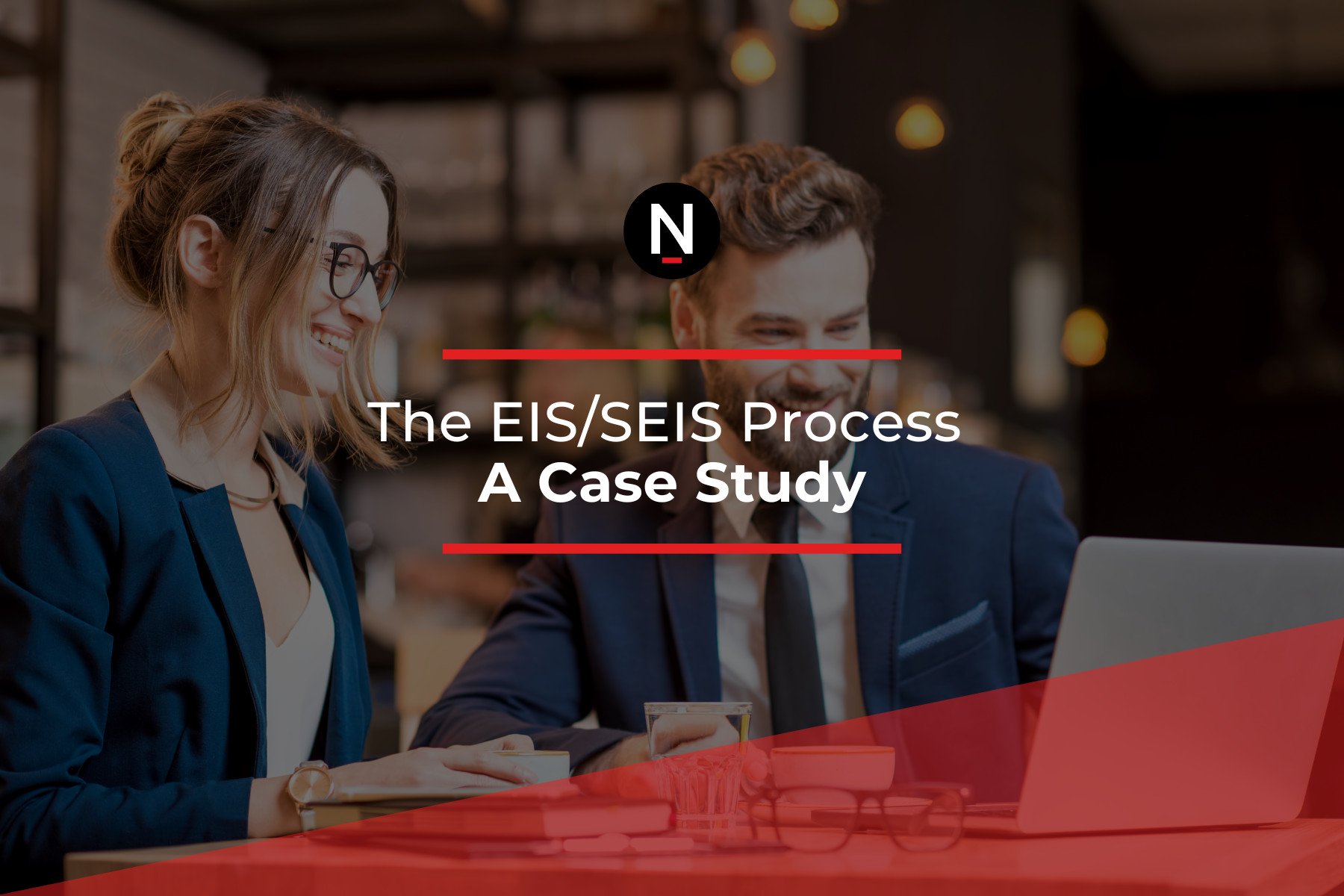 The EIS & SEIS Process – A Case Study - Nordens