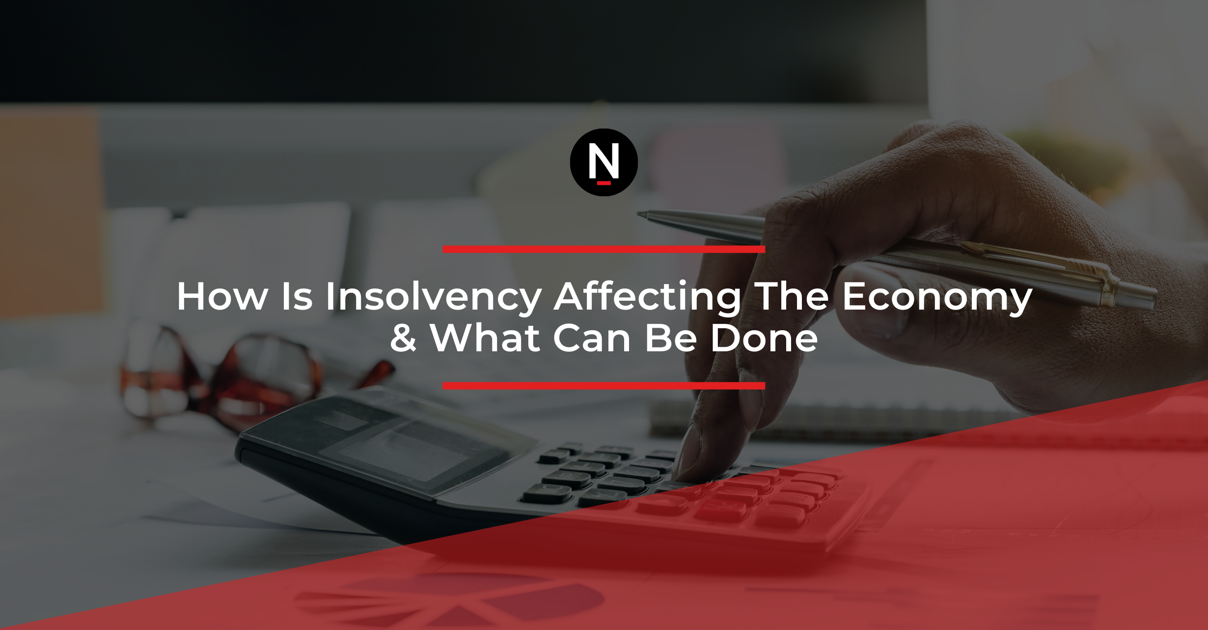 How Is Insolvency Affecting The Economy & What Can Be Done - Nordens