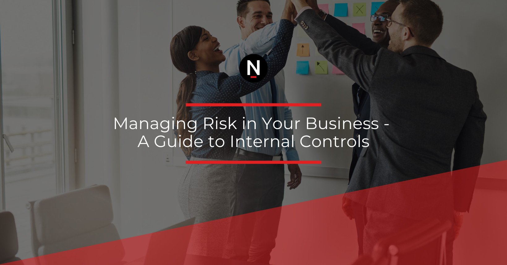 Managing Risk in Your Business - A Guide to Internal Controls | Nordens